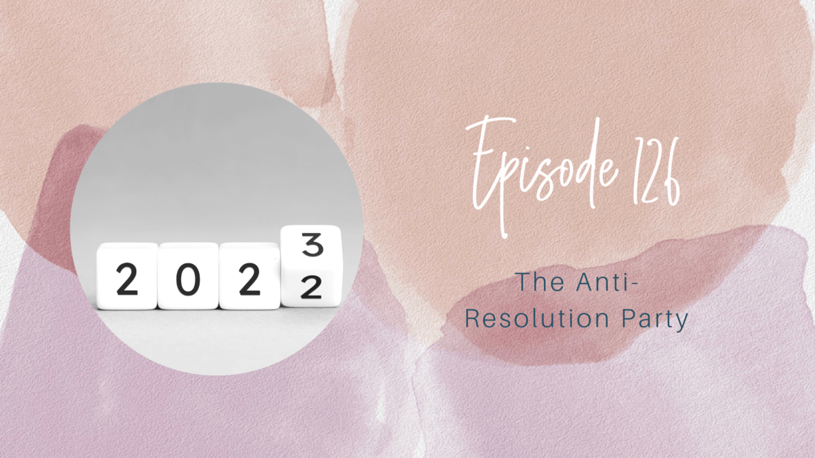 The Anti-Resolution Party | Kara Ryska Coaching