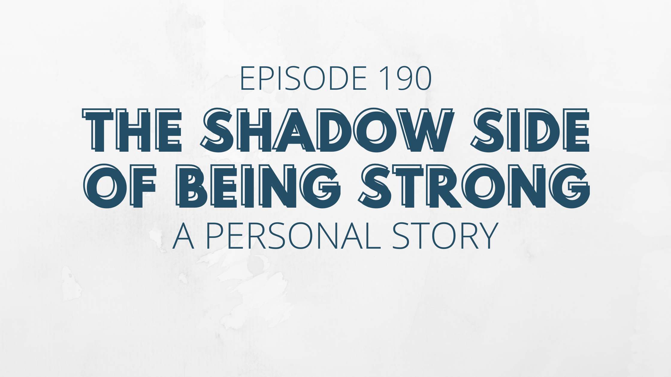 The Shadow Side of Being Strong: A Personal Story | Kara Ryska Coaching