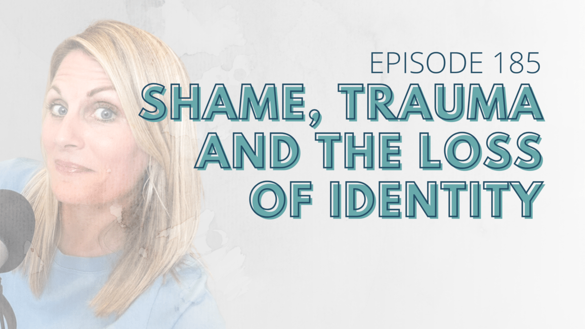 Trauma, Shame & The Loss of Identity | Kara Ryska Coaching